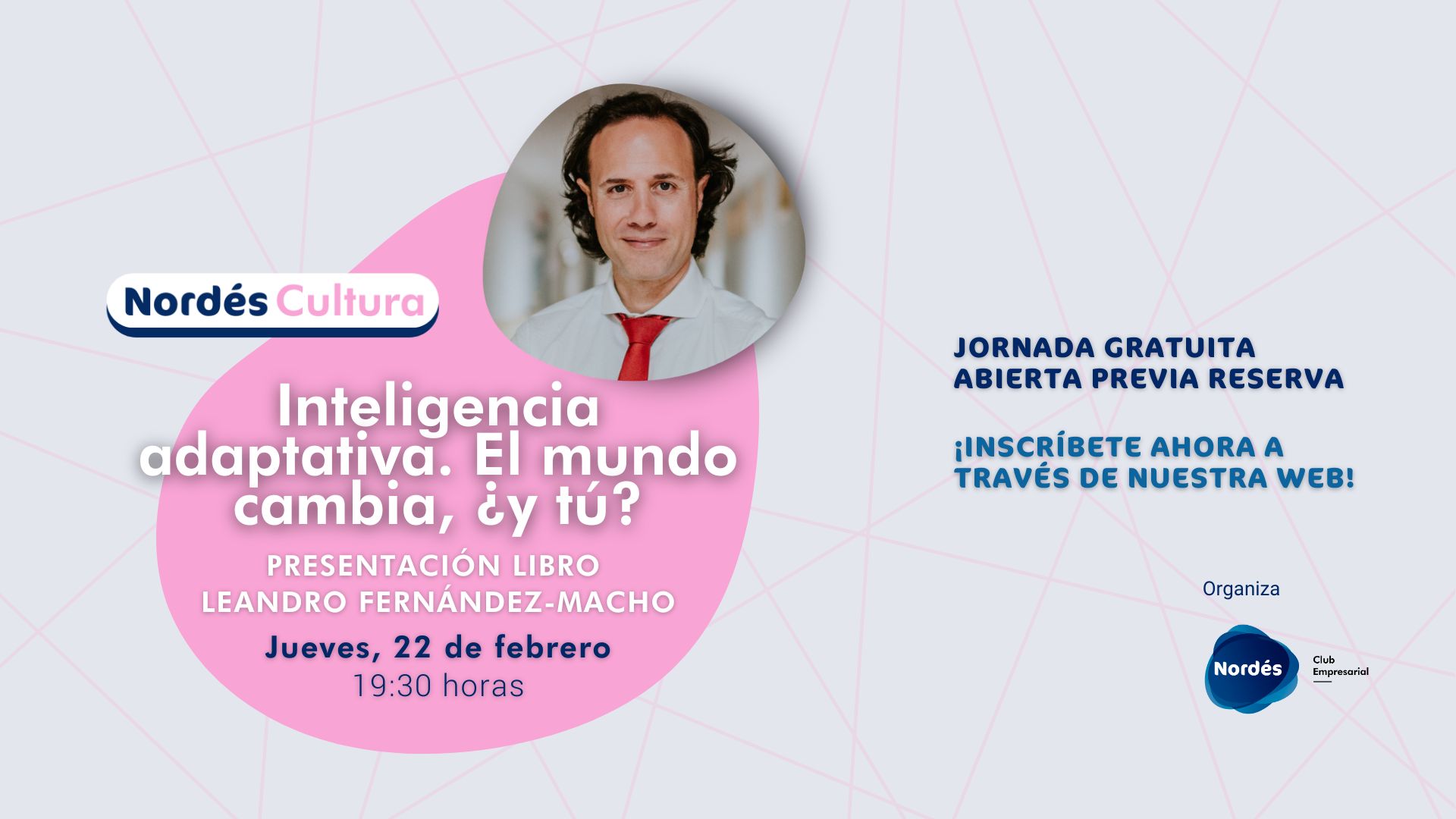 Presentación del libro "La inteligencia adaptativa. El mundo cambia, ¿y ...